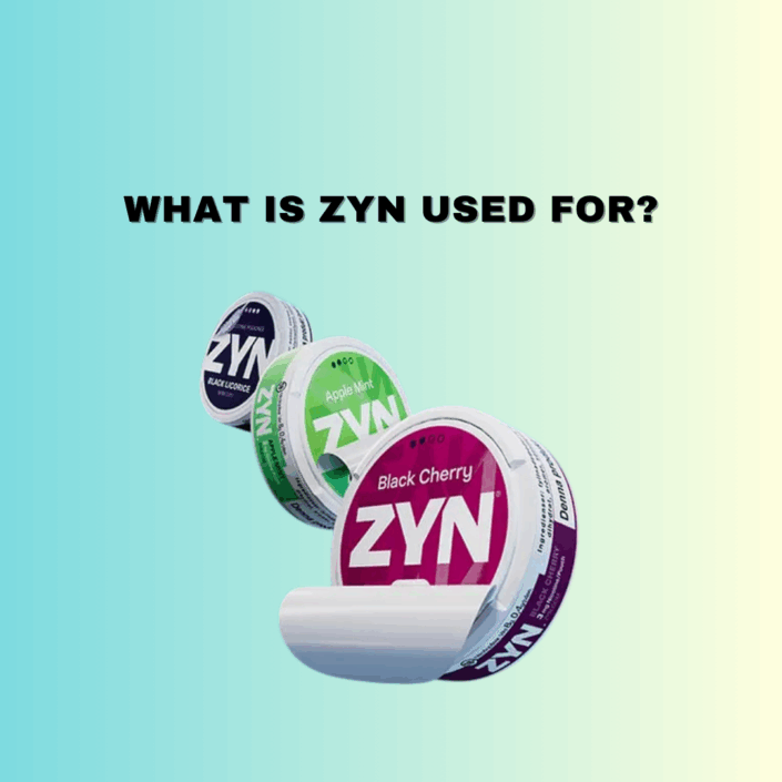 What Is ZYN Used For?